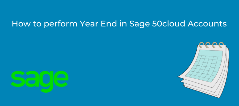 How to perform a ‘Year End’ process in Sage 50 Accounts - Softext